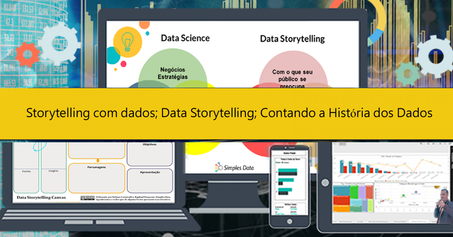Storytelling com dados, data storytelling, contando a história dos ...